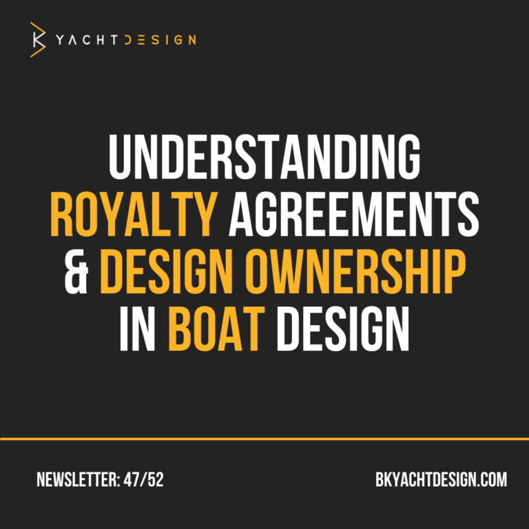 UNDERSTANDING ROYALTY AGREEMENTS & DESIGN OWNERSHIP IN BOAT DESIGN | BK ...